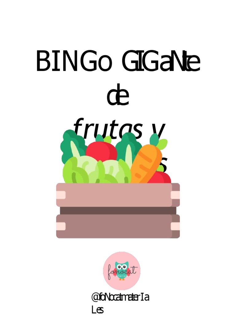 Bingo Gigante De: Frutas y Verduras | PDF