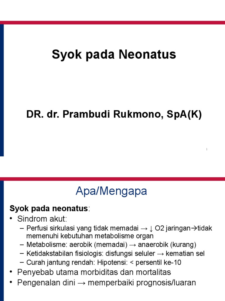 Syok Pada Neonatus: Dr. Dr. Prambudi Rukmono, Spa (K) | PDF | Sains ...