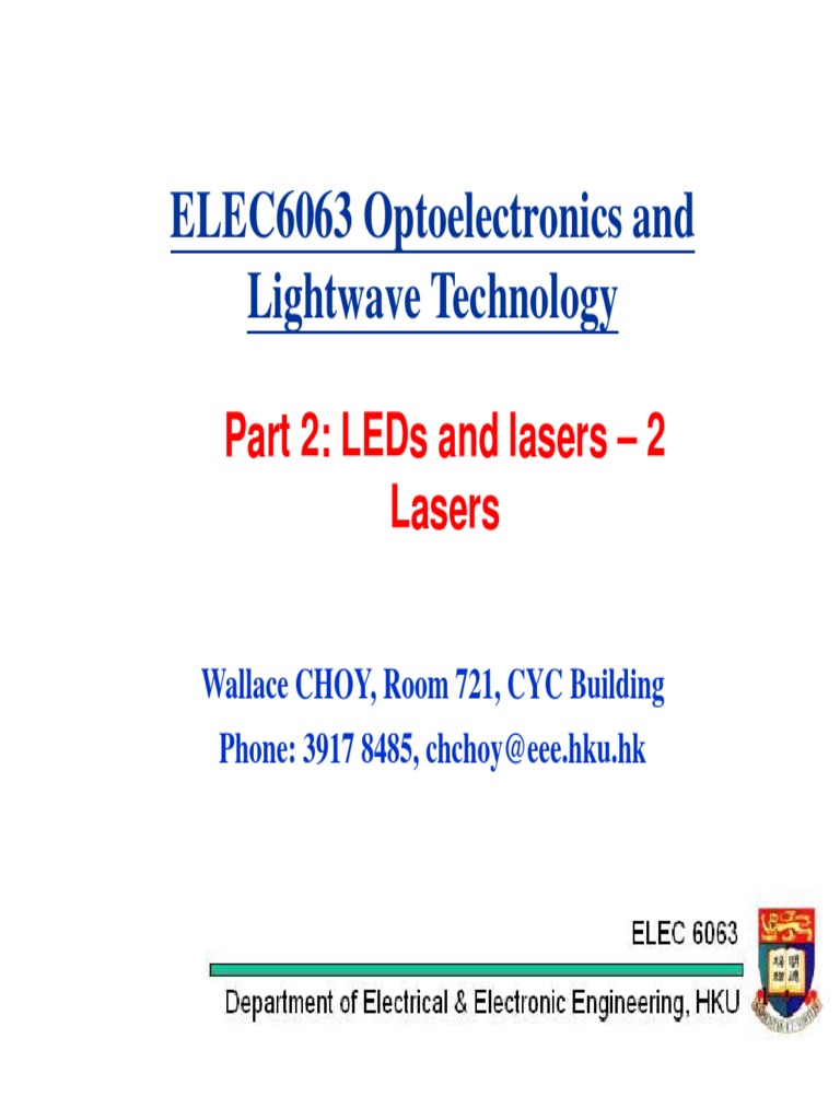 Elec6063 Optoelectronics and Lightwave Technology: Part 2: Leds and ...