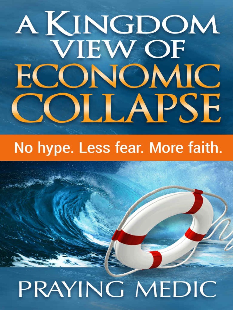 A Kingdom View of Economic Coll - Praying Medic | PDF | Loans | Interest