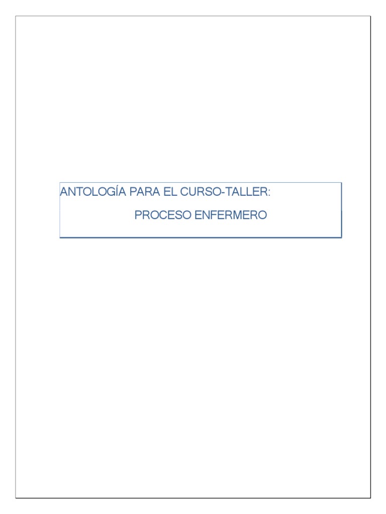 Antologia Proceso Enfermero 2021 | PDF | Enfermería | Conocimiento