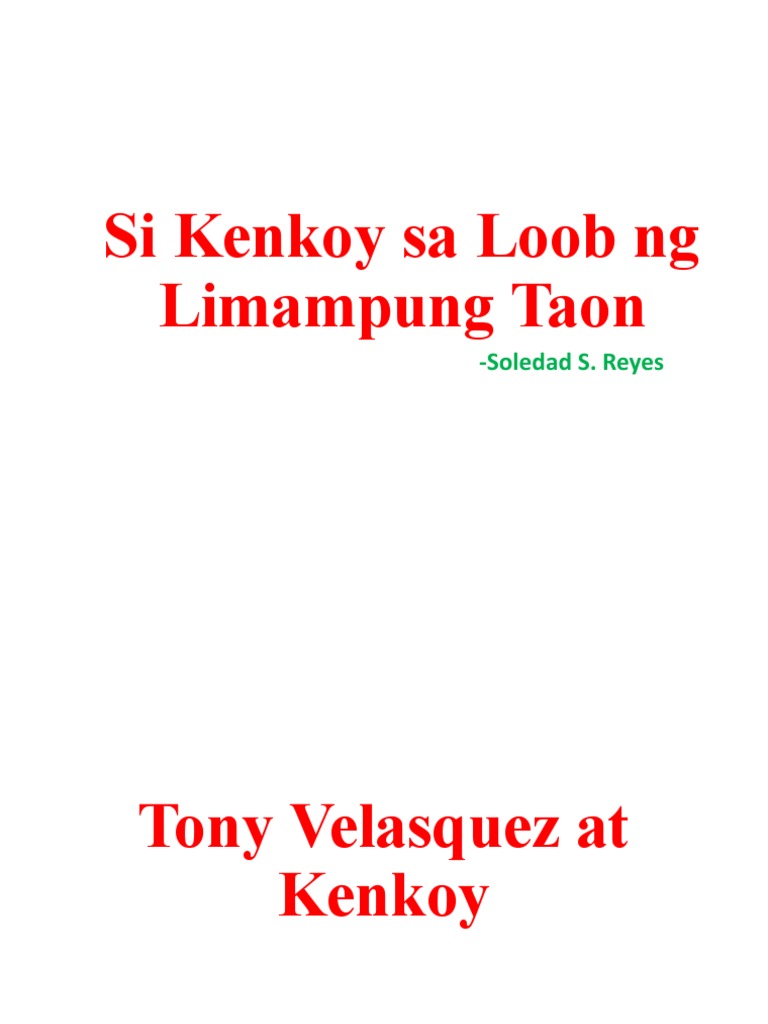 Si Kenkoy Sa Loob NG Limampung Taon: - Soledad S. Reyes | PDF
