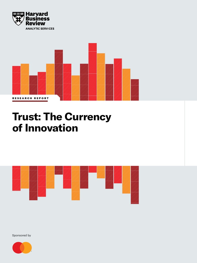 Trust: The Currency of Innovation: Research Report | PDF
