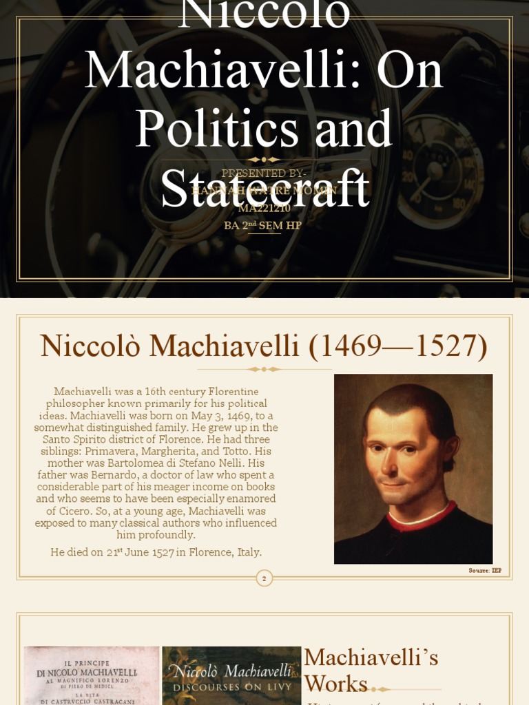 Machiavelli's Timeless Insights on Effective Statecraft and the ...