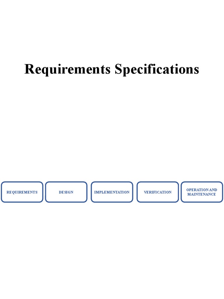 Requirements Specifications | PDF | Specification (Technical Standard) | Systems Engineering
