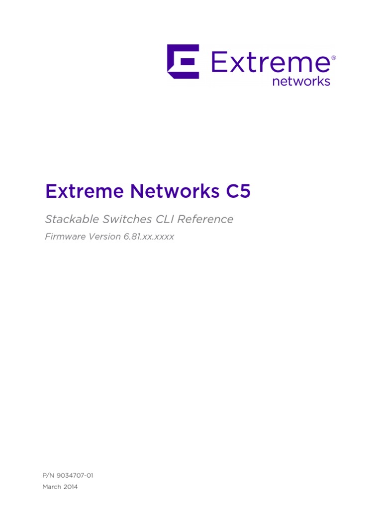 Extreme Networks C5: Stackable Switches CLI Reference | PDF | Secure ...