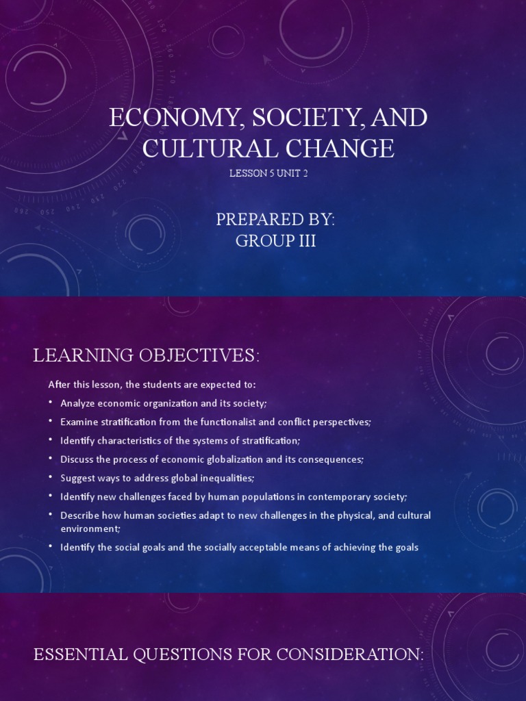 Economy, Society, and Cultural Change: Prepared By: Group Iii | PDF ...
