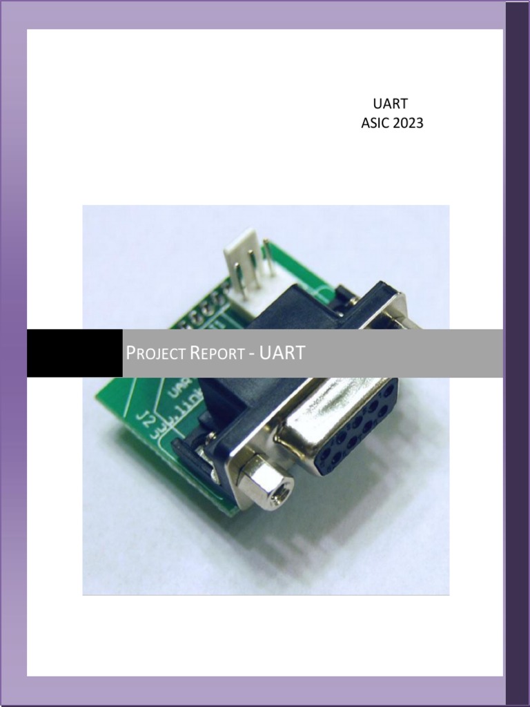 Verilog UART Protocol Project Report | PDF | Electrical Engineering ...