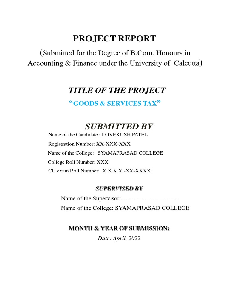 Project on Goods & Service Tax | PDF | Taxes | Value Added Tax