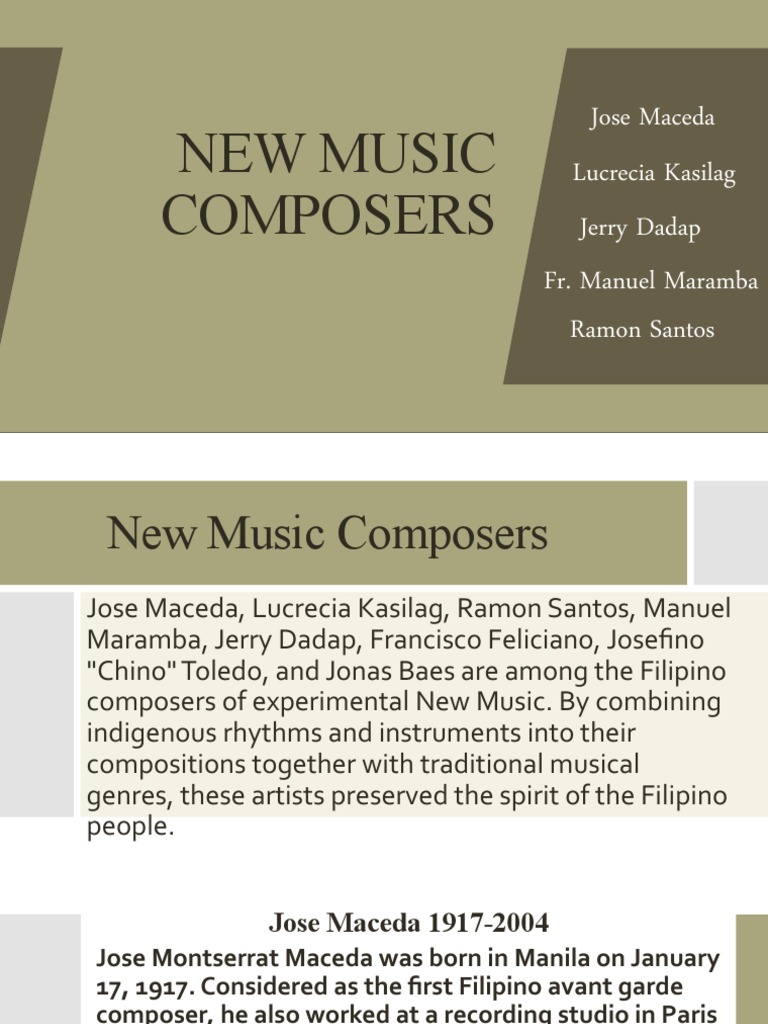New Music Composers: Jose Maceda Lucrecia Kasilag Jerry Dadap Fr ...