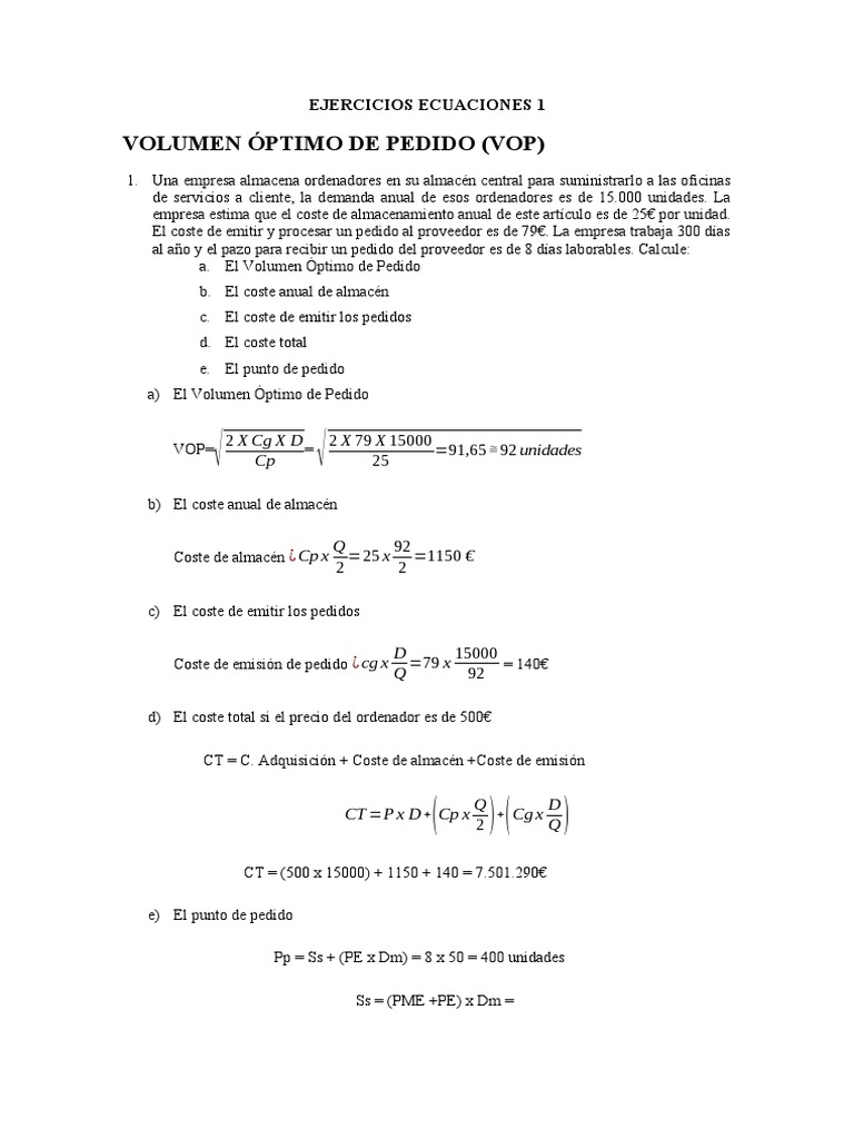 Volumen Óptimo de Pedido (Vop) : Ejercicios Ecuaciones 1 | PDF