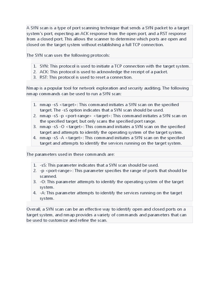A Syn Scan Is A Type Of Port Scanning Technique That Sends A Syn Packet