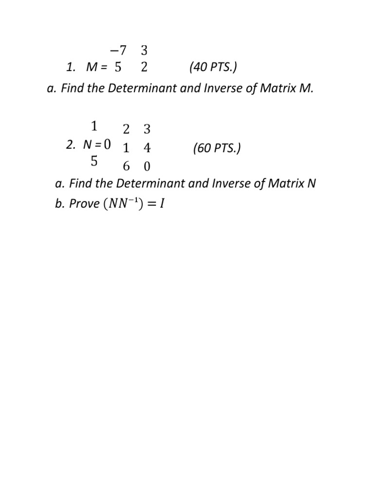Determinants and Inverses of Matrices M and N | PDF