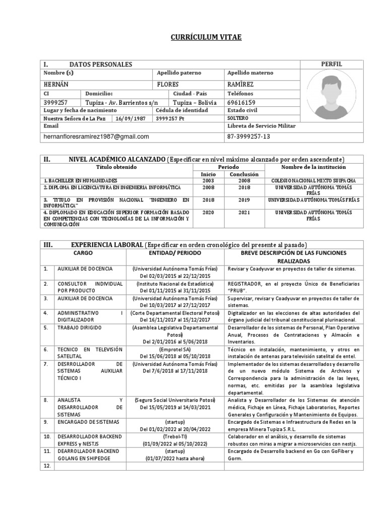 Currículum Vitae: Hernán Flores Ramírez 3999257 Tupiza - Av. Barrientos S/N Tupiza - Bolivia ...