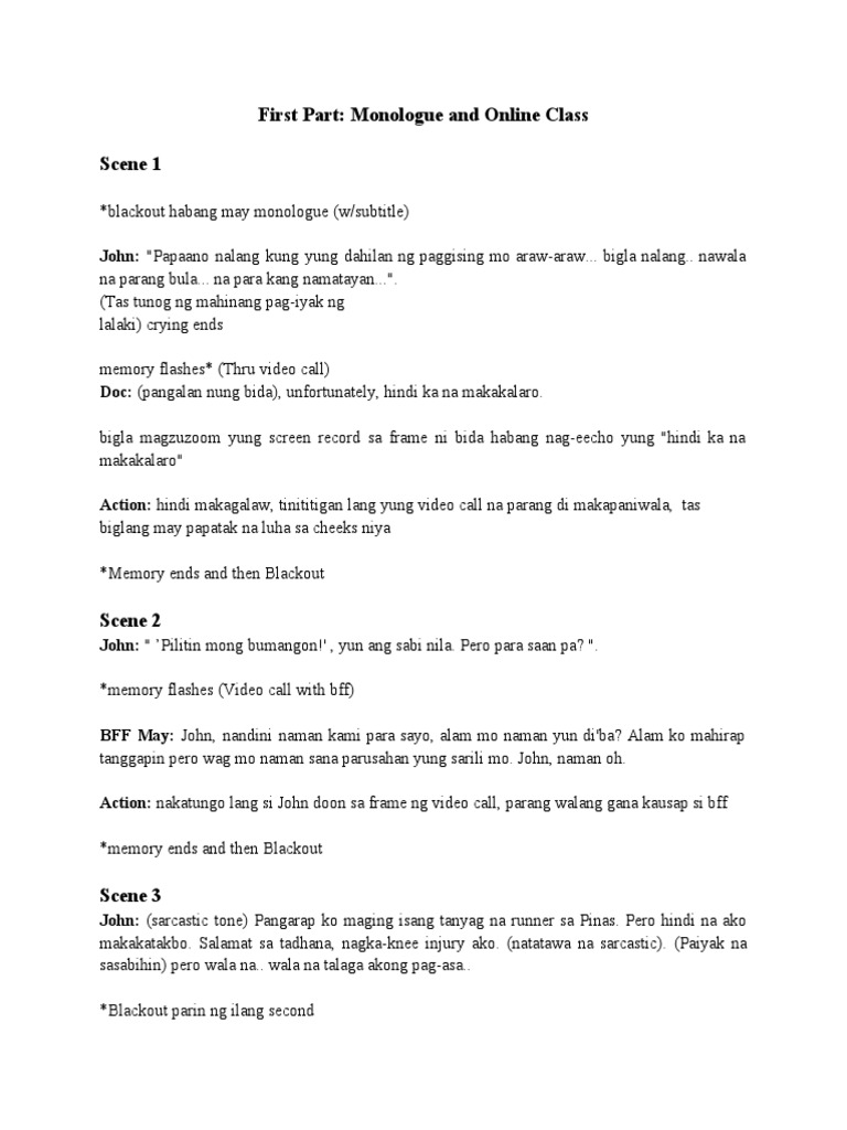 First Part: Monologue and Online Class Scene 1: Blackout Parin NG Ilang ...