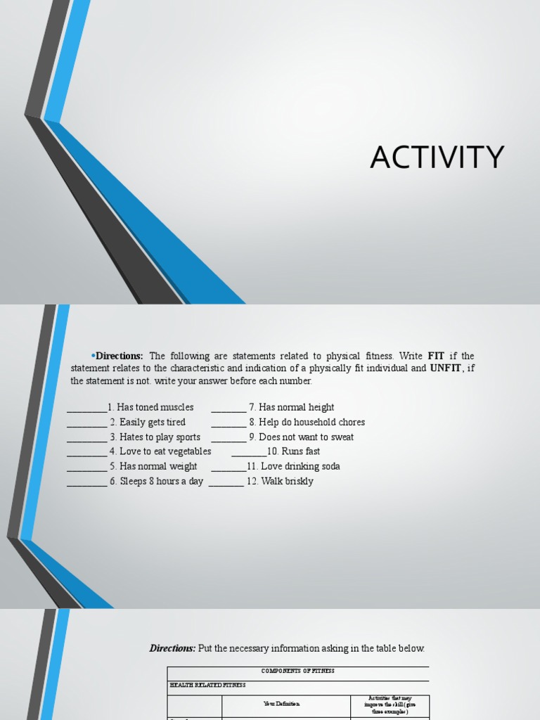 ACTIVITY AND FITNESS ASSESSMENT | PDF | Physical Fitness | Determinants ...