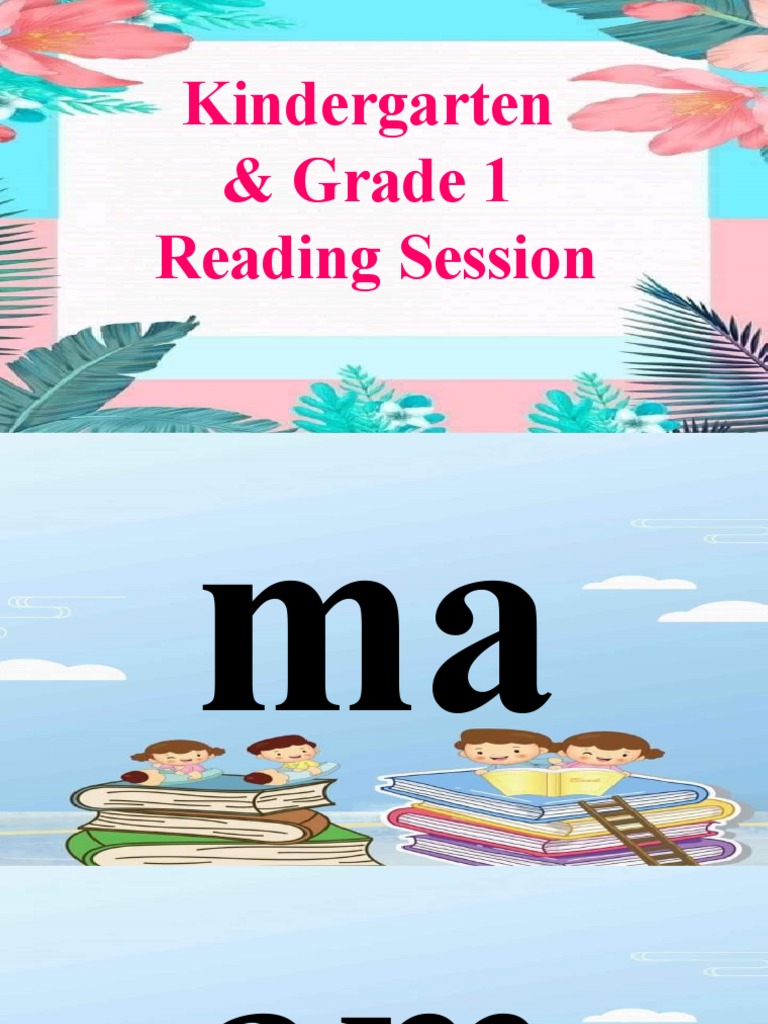 Kindergarten & Grade 1 Reading Session | PDF