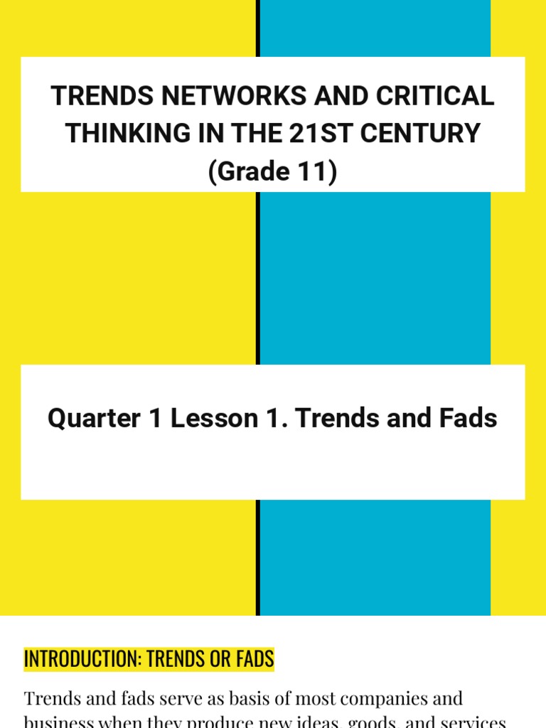 Part 1 - 2TRENDS NETWORKS AND CRITICAL THINKING IN THE 21ST CENTURY (Grade 11) | PDF | Thought ...