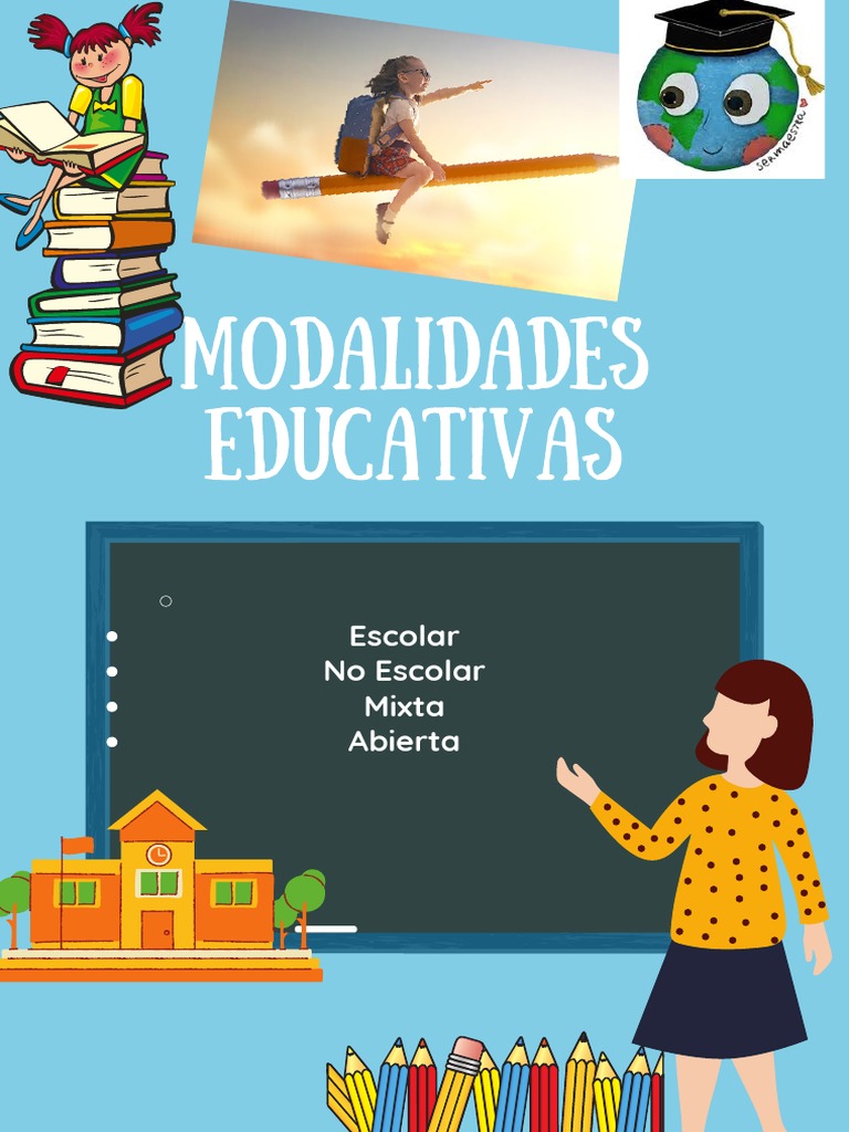 Modalidades Educativas: Escolar No Escolar Mixta Abierta | PDF