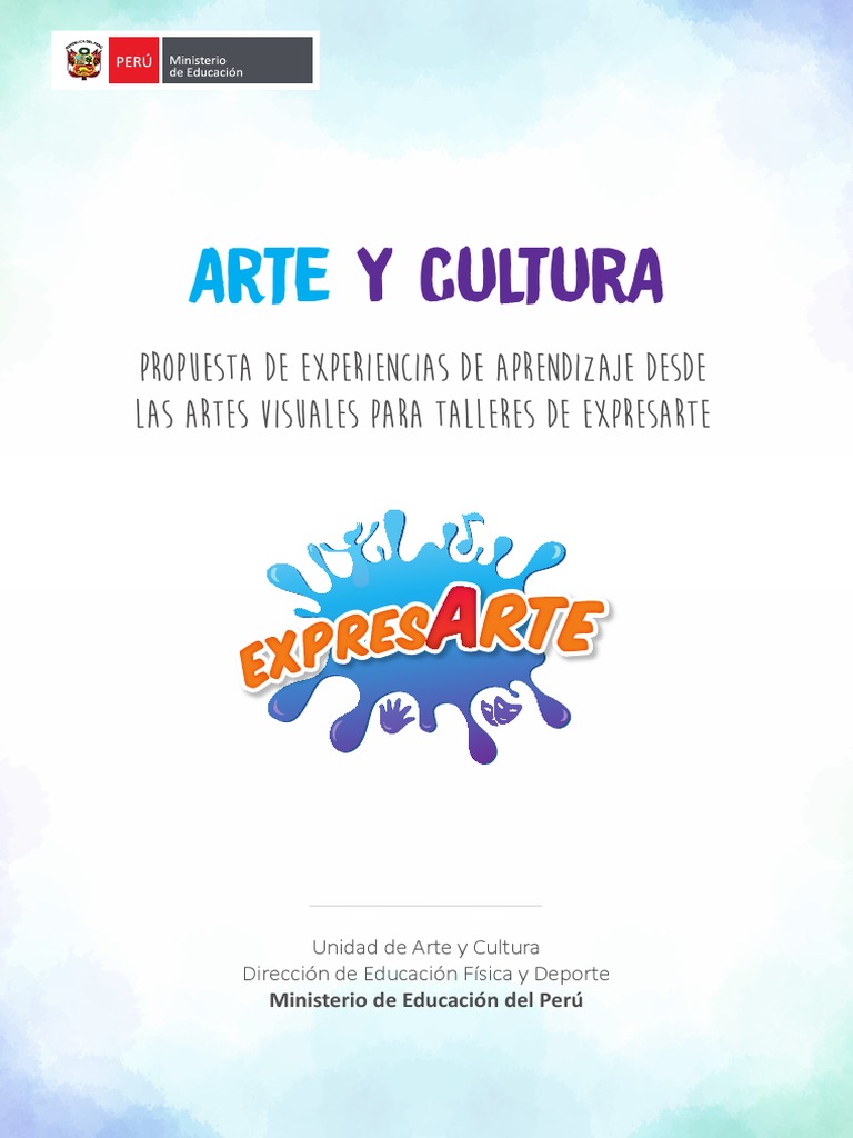 ExpresArte Propuesta de Experiencias de Aprendizaje Desde Las Artes ... ExpresArte Propuesta de Experiencias de Aprendizaje Desde Las Artes ...