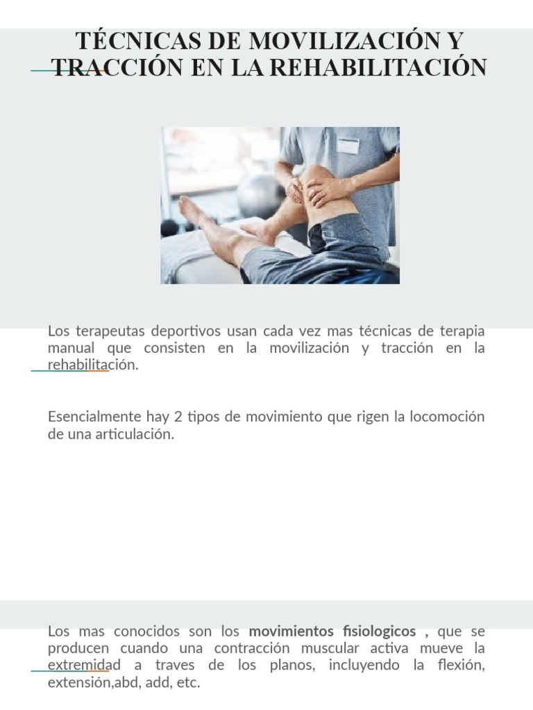 Técnicas de Movilización y Tracción | PDF | Articulación | Dolor