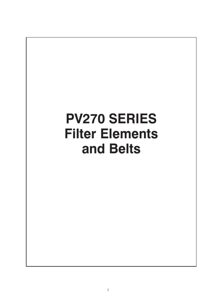PV-270 Filters and Belts | PDF | Oil | Mechanical Engineering