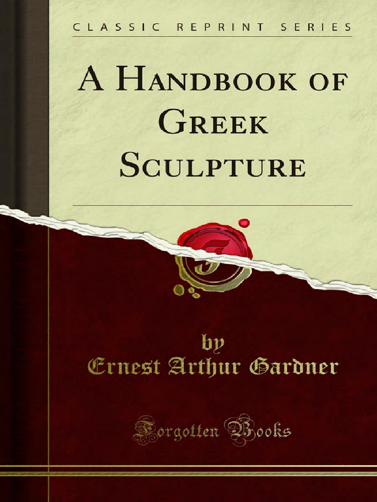 A Handbook of Greek Sculpture | PDF | Sculpture