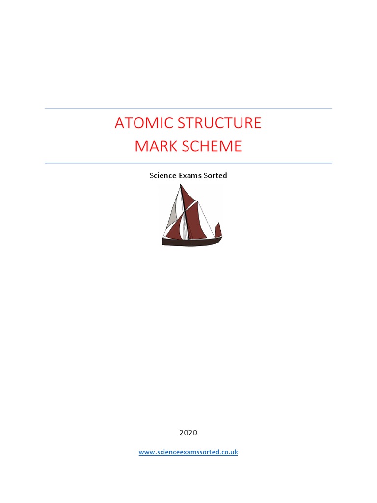 Atomic Structure Mark Scheme: Science Exams Sorted | Download Free PDF ...