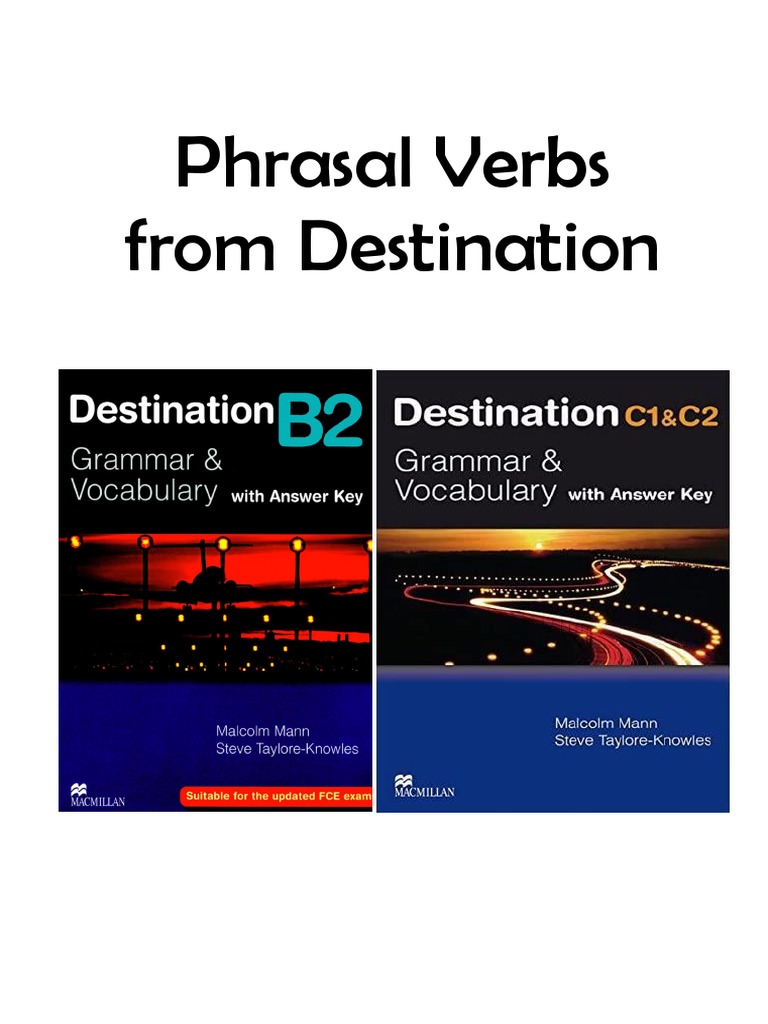 Phrasal Verbs from Destination B2 | PDF