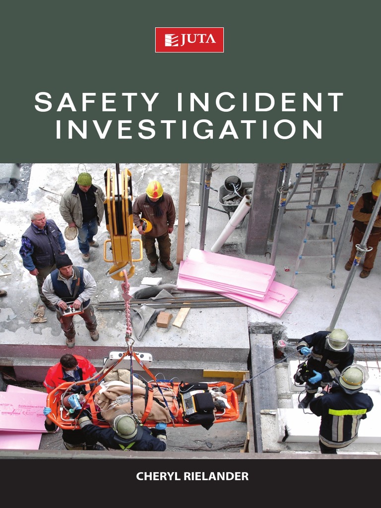 Safetyincident Investigations, 1st Edition | PDF | Occupational Safety ...