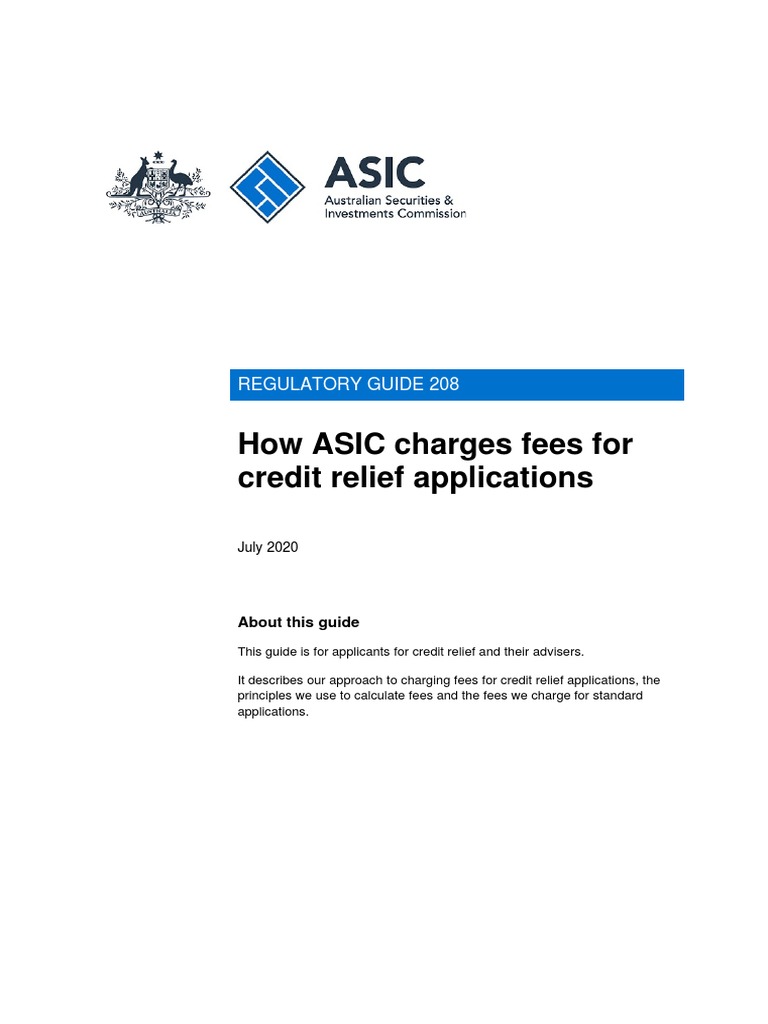 How ASIC Charges Fees For Credit Relief Applications: Regulatory Guide ...