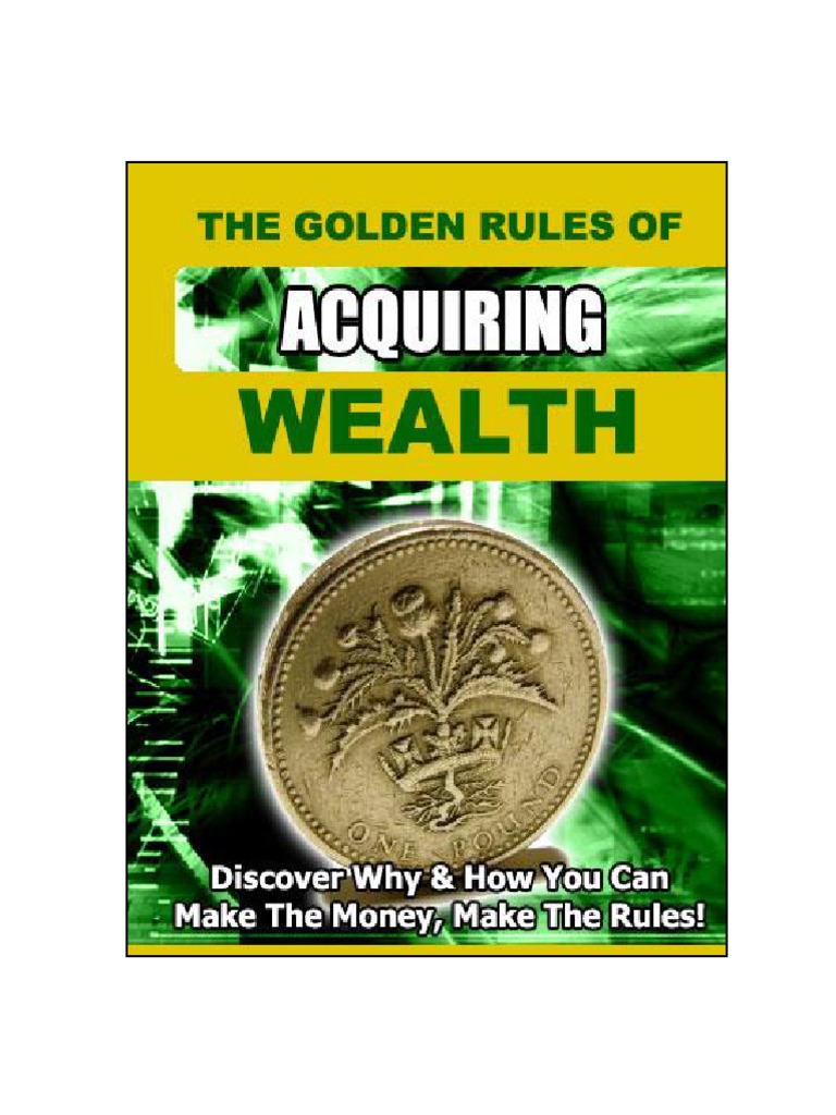 The Golden Rules of Acquiring Wealth | PDF | Inheritance | Money