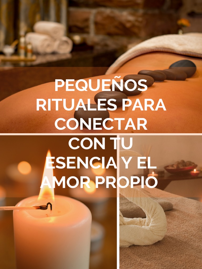 Pequeños Rituales para Conectar Con Tu Esencia Y El Amor Propio | PDF | Amor