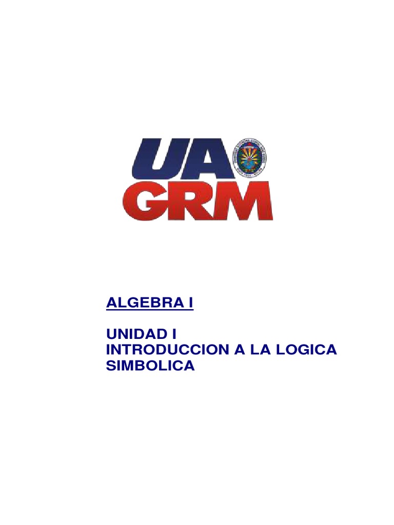 Unidad I LOGICA SIMBOLICA | PDF | Proposición | Lógica matemática