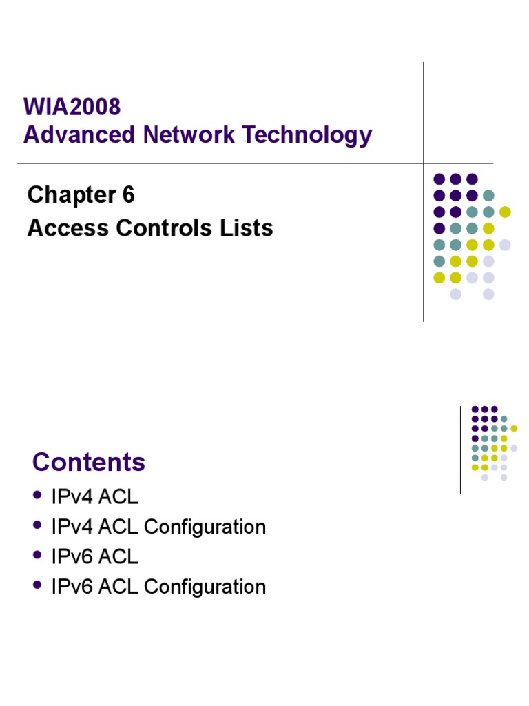 WIA2008 Advanced Network Technology: Access Controls Lists | PDF | Router (Computing) | Computer ...
