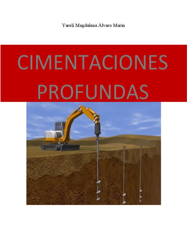 Cimentaciones Profundas | PDF | Fundación (Ingeniería) | Ingeniería estructural
