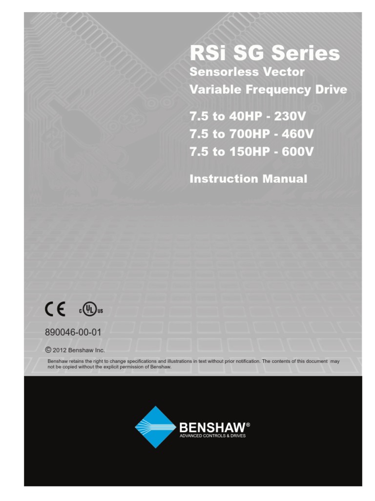 Rsi SG Series: Sensorless Vector Variable Frequency Drive 7.5 To 40Hp - 230V 7.5 To 700Hp - 460V ...
