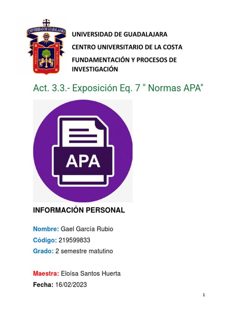 Act. 3.3. - Exposición Eq. 7 Normas APA - Gael García Rubio | PDF | Diseño de la investigación ...