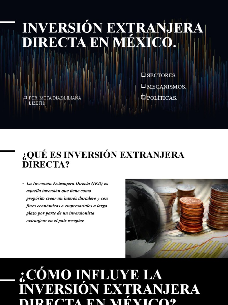 Inversiones Extranjeras Directas en México. | Descargar gratis PDF | México | La inversión ...