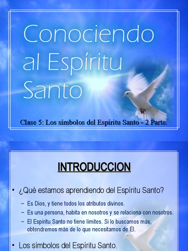 Simbolizando al Espíritu Santo: Un estudio bíblico sobre los símbolos del Espíritu Santo | PDF ...