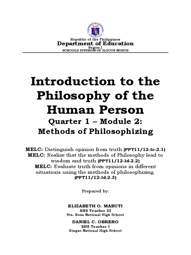 Introduction To The Philosophy of The Human Person: Quarter 1 - Module 2: Methods of ...