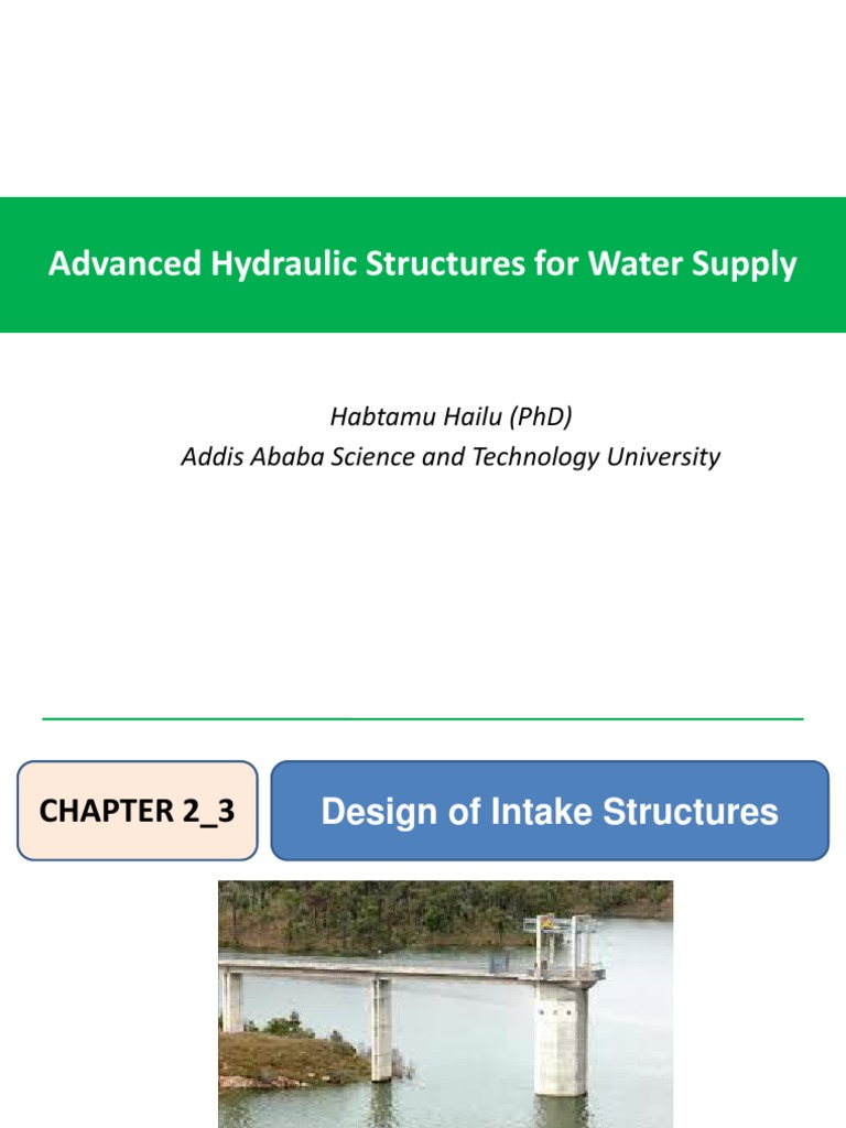 02 - 3 Design of Intakes - V2 | PDF | Dam | River