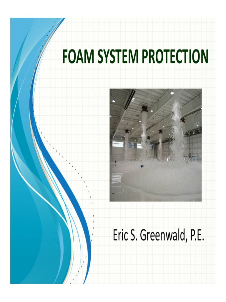 Foam Water Fire Protection System | PDF | Fire Sprinkler System | Chemistry
