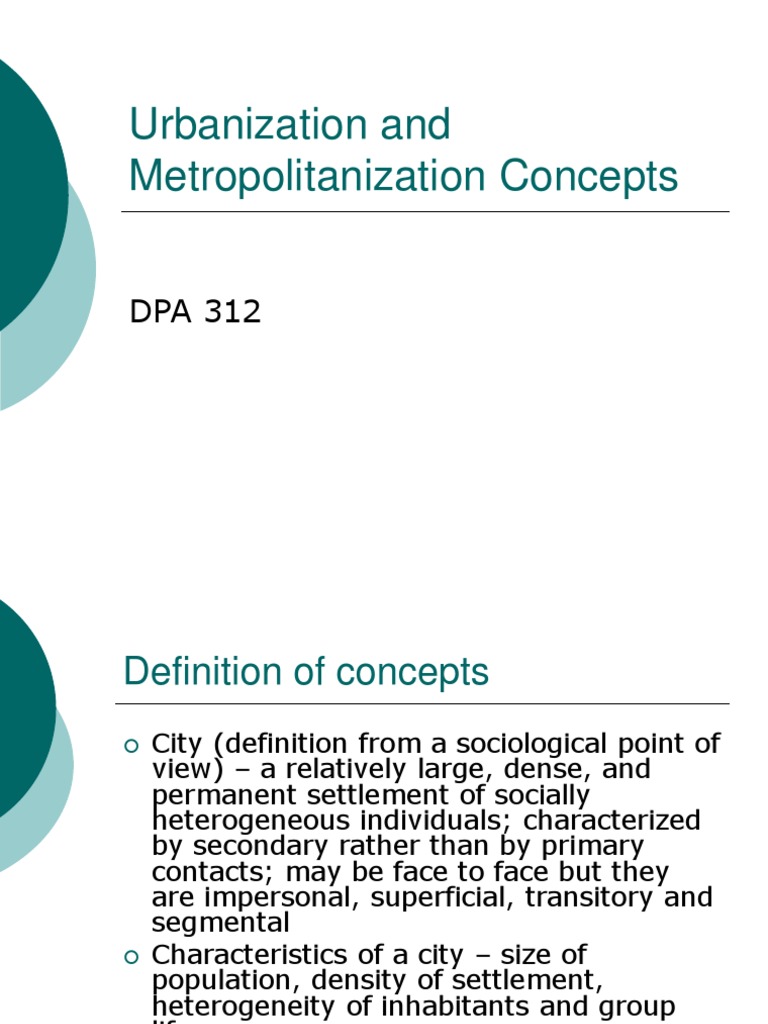 Urbanization and Metropolitanization Concepts DPA 312 | PDF ...