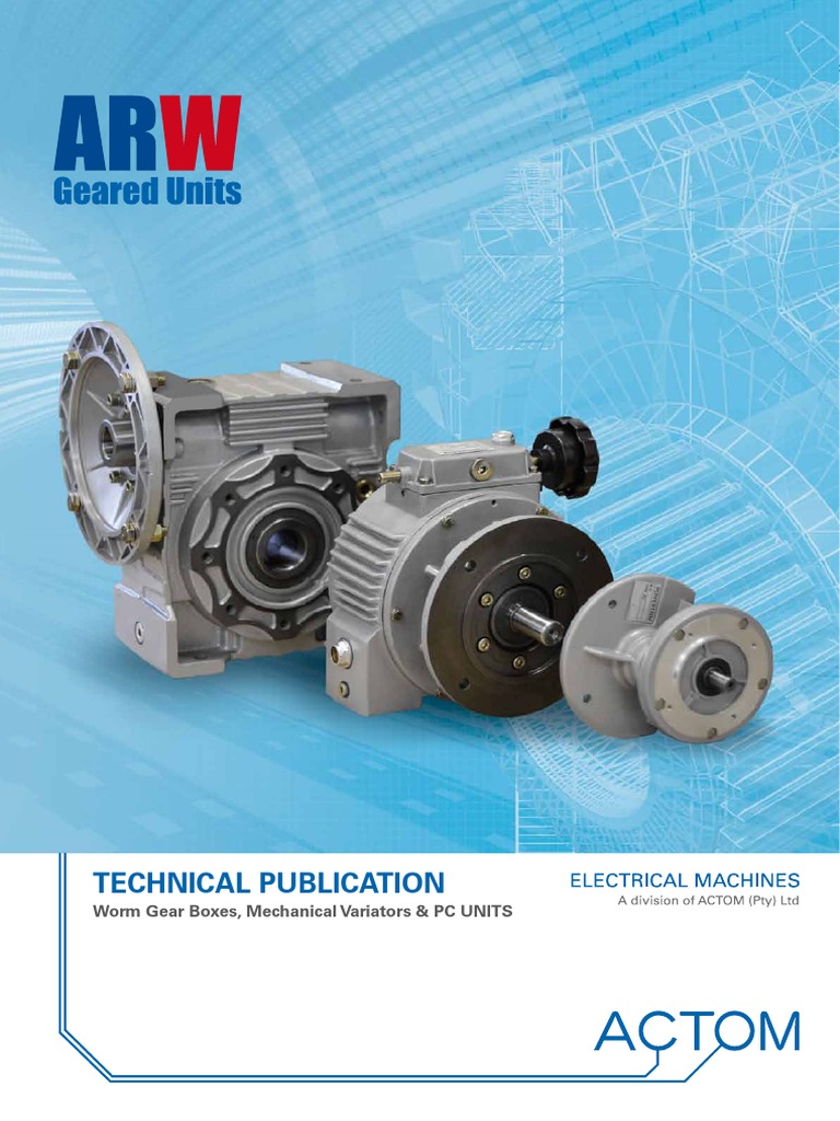 Technical Publication: Worm Gear Boxes, Mechanical Variators & PC UNITS | Download Free PDF ...