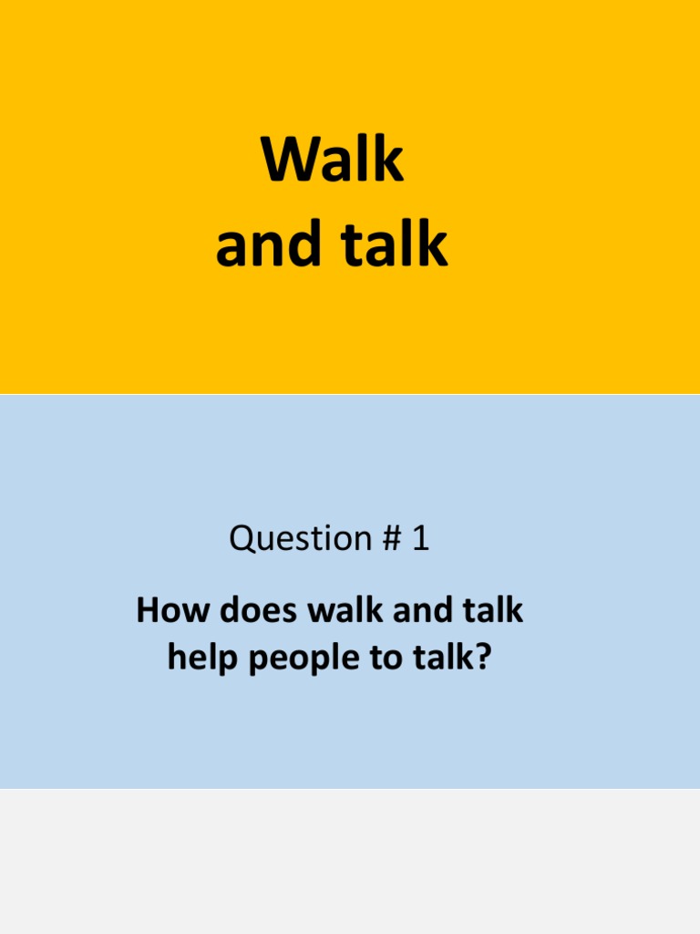 Walk and Talk | PDF | Mind | Thought
