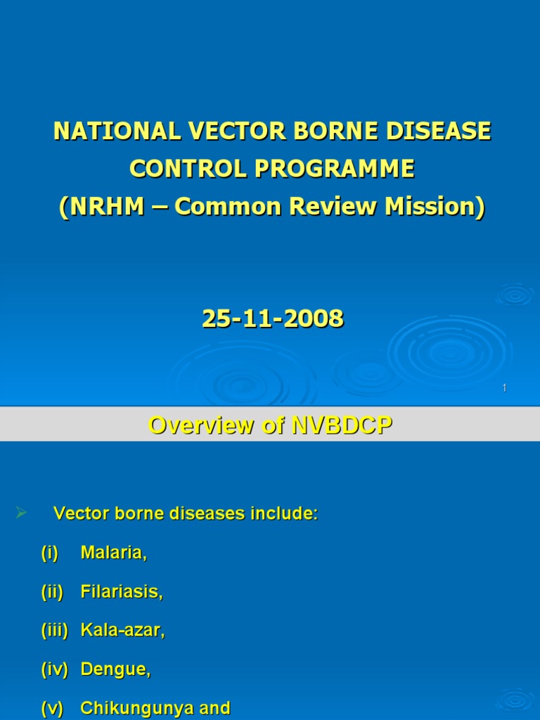 National Vector Borne Disease Control Programme (NRHM - Common Review ...
