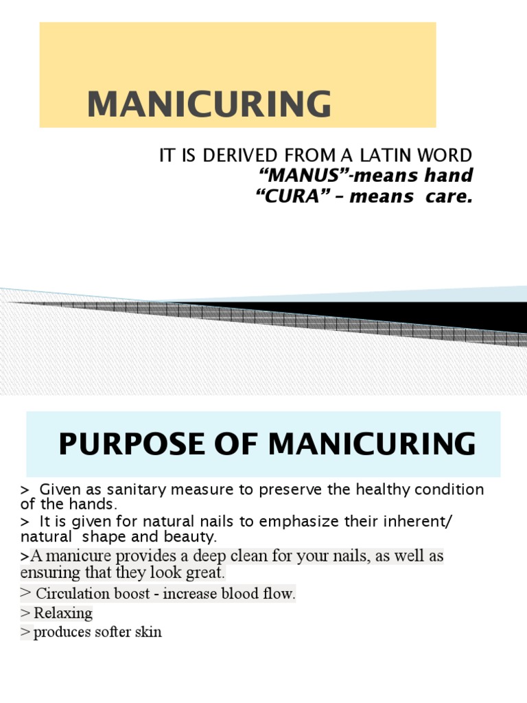 MANICURING | PDF | Nail (Anatomy) | Massage