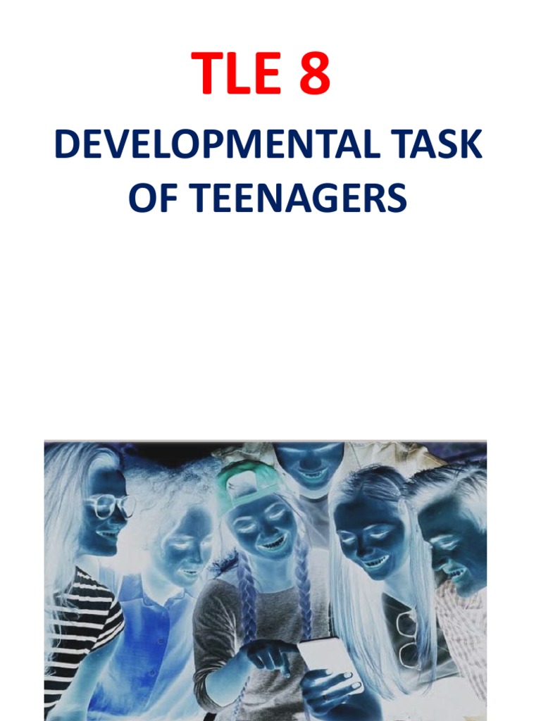TLE 8-Chapter 2 Developmental Task of Teenagers | PDF | Adolescence | Friendship