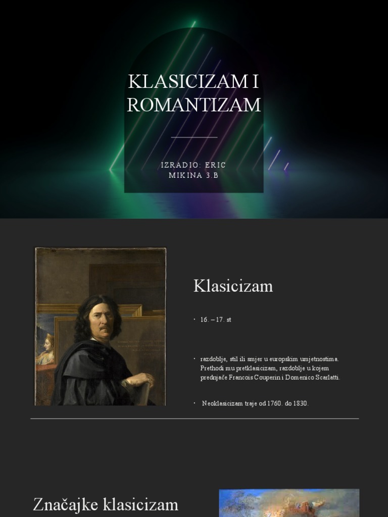 Klasicizam I Romantizam: Izradio: Eric Mikina 3.B | PDF